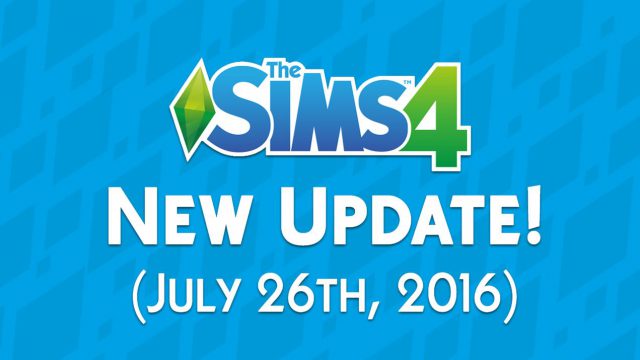 The Sims 4: New Update! (July 26th, 2016)