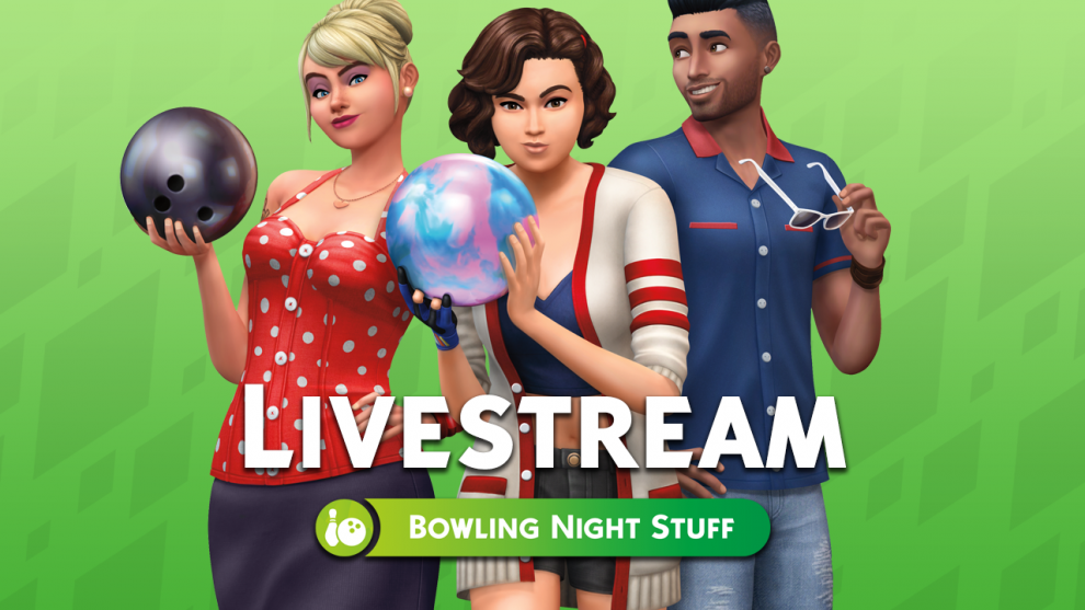 The Sims 4 Bowling Night Stuff Livestream (REPLAY)