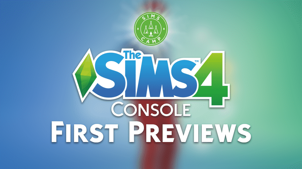 The Sims 4 Console: First Previews by SimsCampers