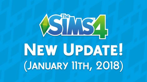 The Sims 4: New Update + Patch Notes! (January 11th, 2018)
