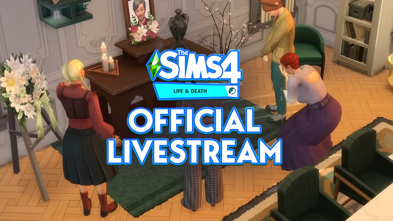 Watch Live The Sims 4 Life Death Livestream