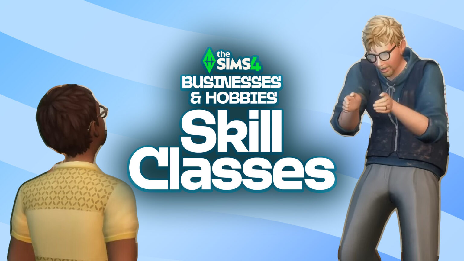 List Of Skill Classes In The Sims 4 Businesses & Hobbies