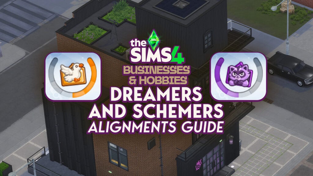 The Sims 4 Small Business Alignments: Guide to Dreamers and Schemers