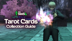 The Sims 4 Tarot Card Collection: How to Find Life & Death Collectibles