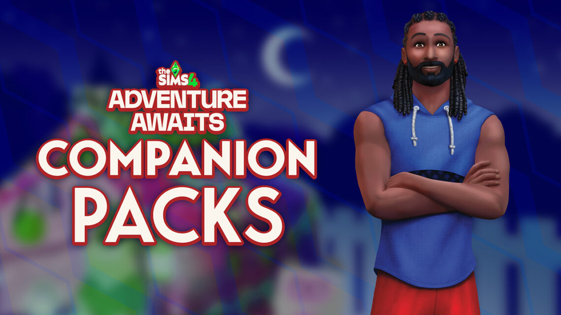 Perfect Companion Packs for The Sims 4 Adventure Awaits