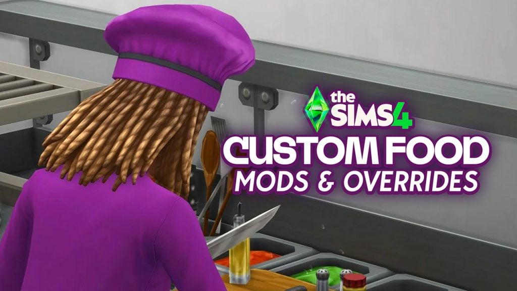 Yummy: The Best Sims 4 Custom Food Mods and Overrides!
