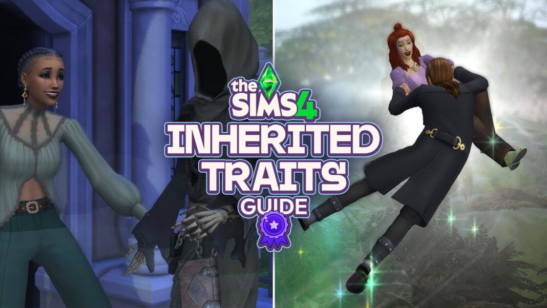 GUIDE: The Sims 4 Inherited Traits & How to Get Them!